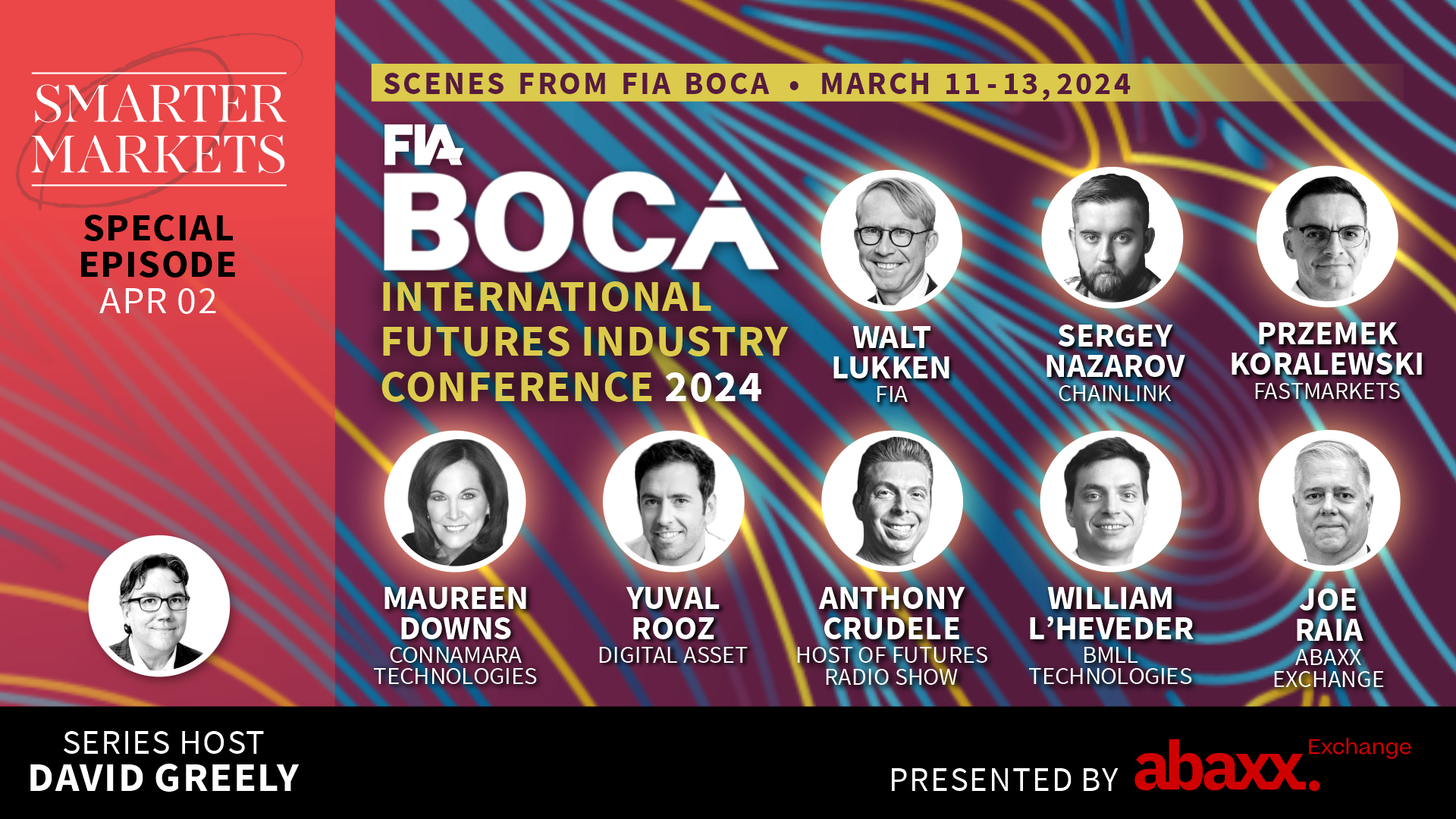 Scenes from FIA Boca 2024 - SmarterMarkets™